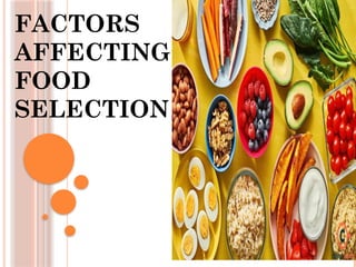 Factors affecting eating behaviour.pptx
