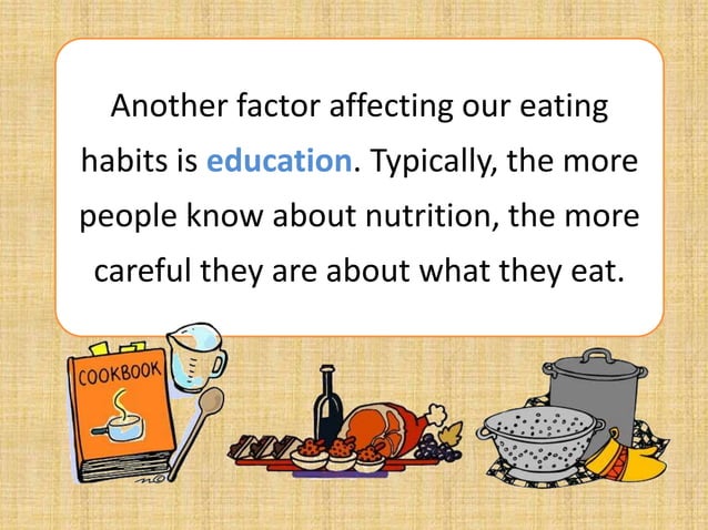 Factors affecting eating habits | PPT