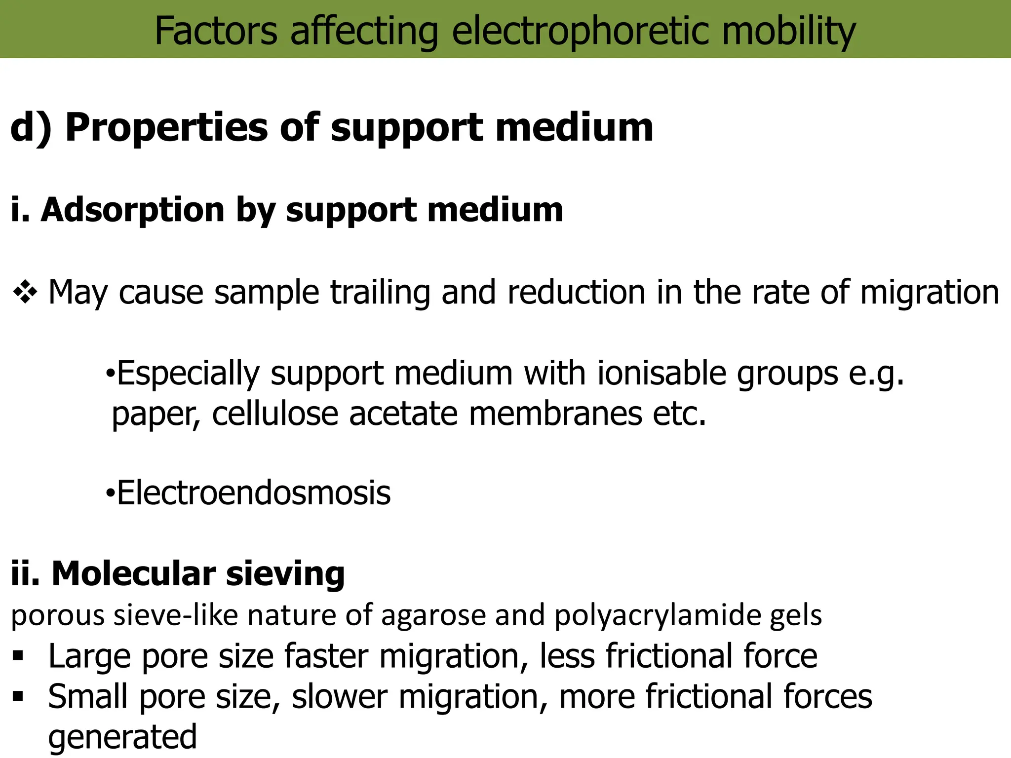 factors affecting electrophoretic mobility.ppt