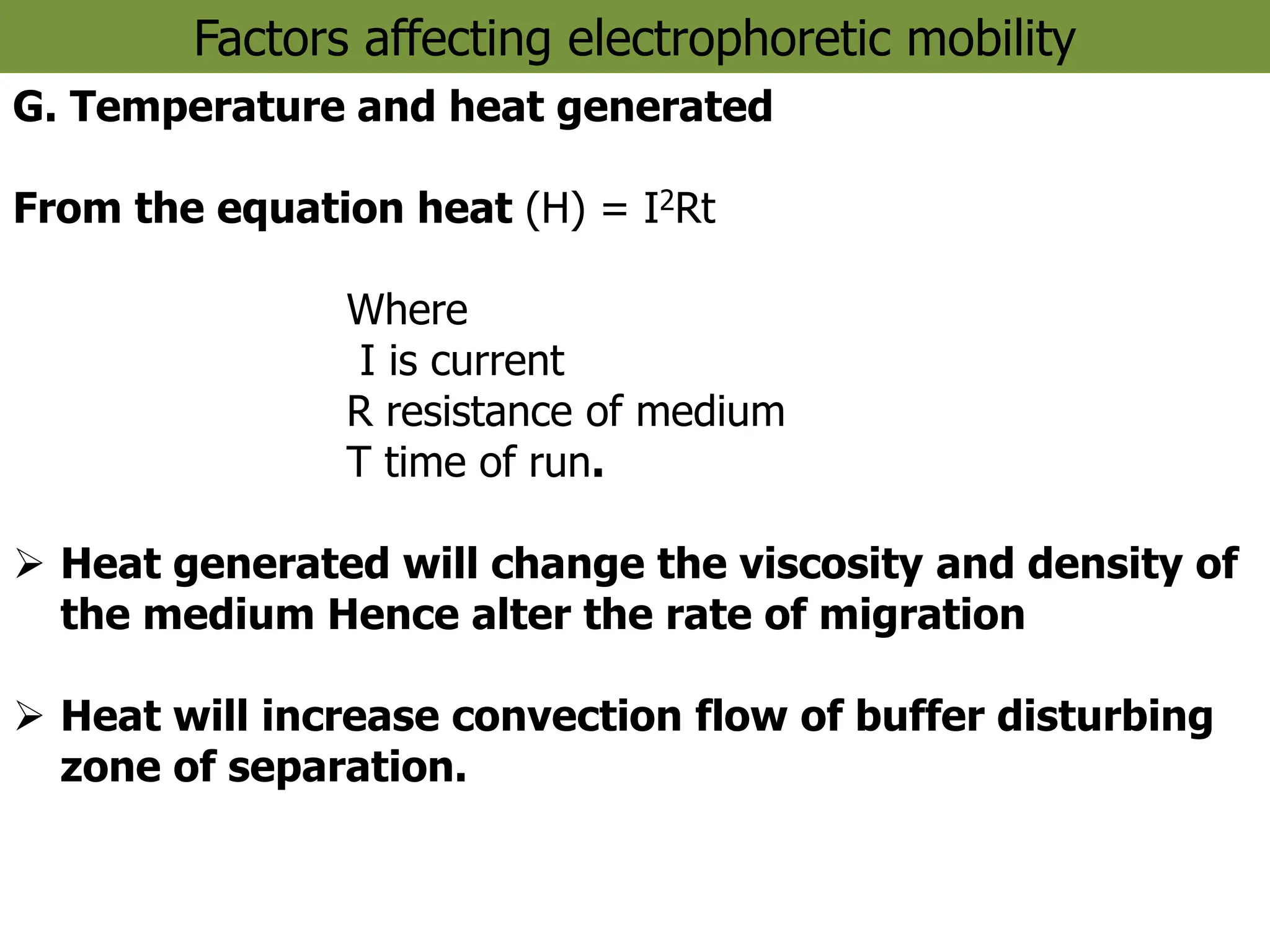 factors affecting electrophoretic mobility.ppt