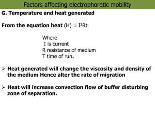 factors affecting electrophoretic mobility.ppt