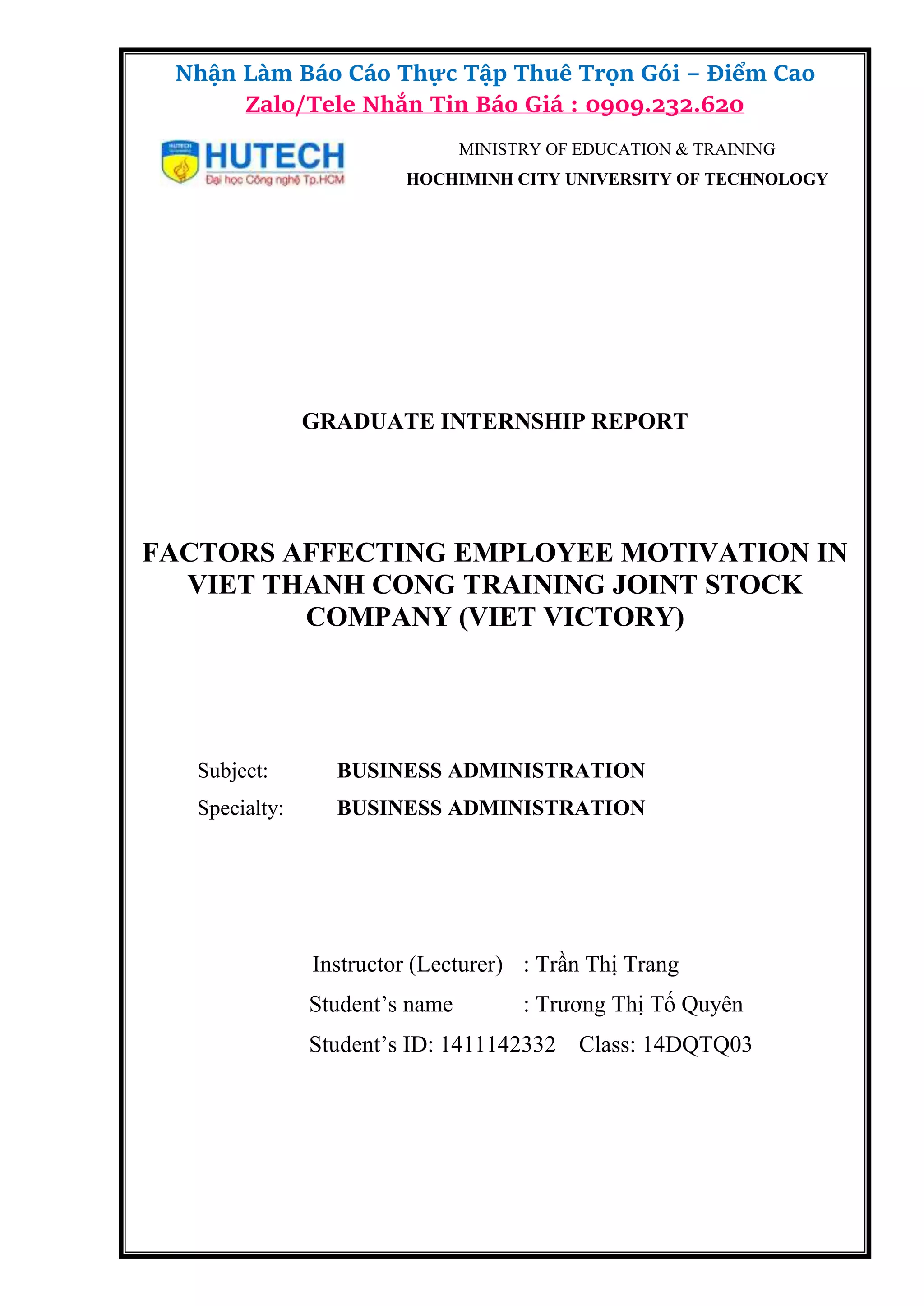 Factors Affecting Employee Motivation In Viet Thanh Cong Training Joint ...