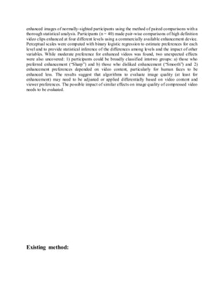IEEE 2014 MATLAB IMAGE PROCESSING PROJECTS Factors affecting enhanced ...