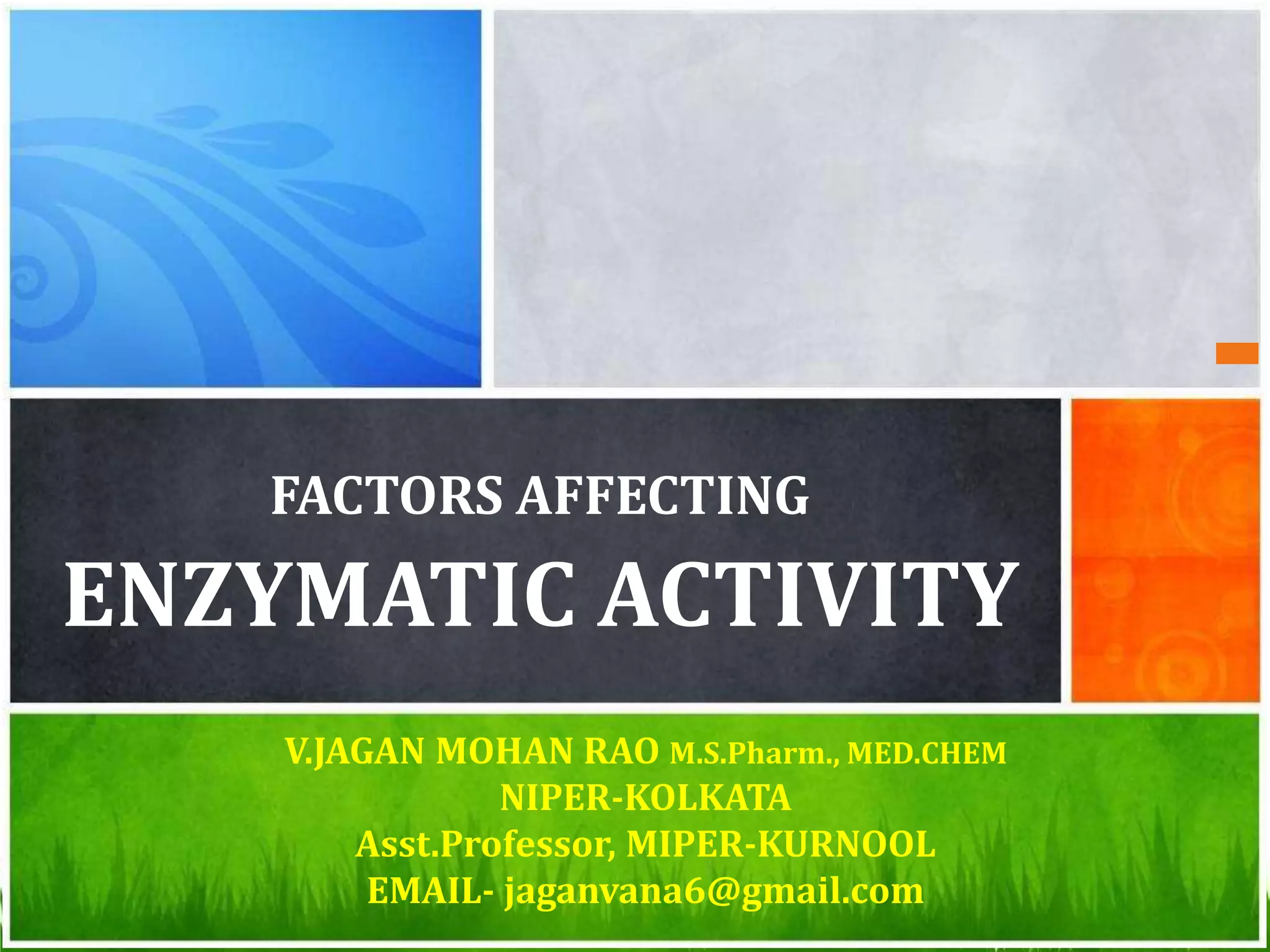 Factors Affecting Enzyme Action Ppt