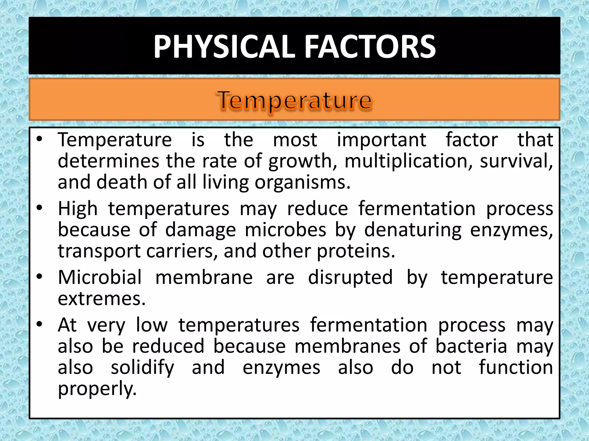 Factors affecting fermentation | PPTX