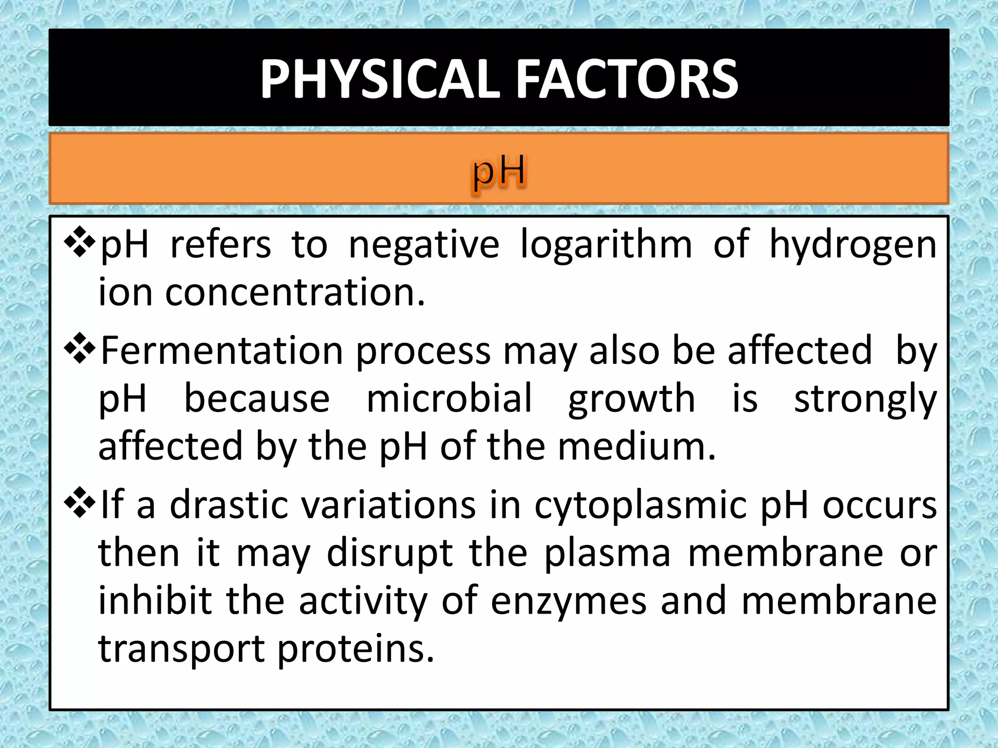 Factors affecting fermentation | PPTX
