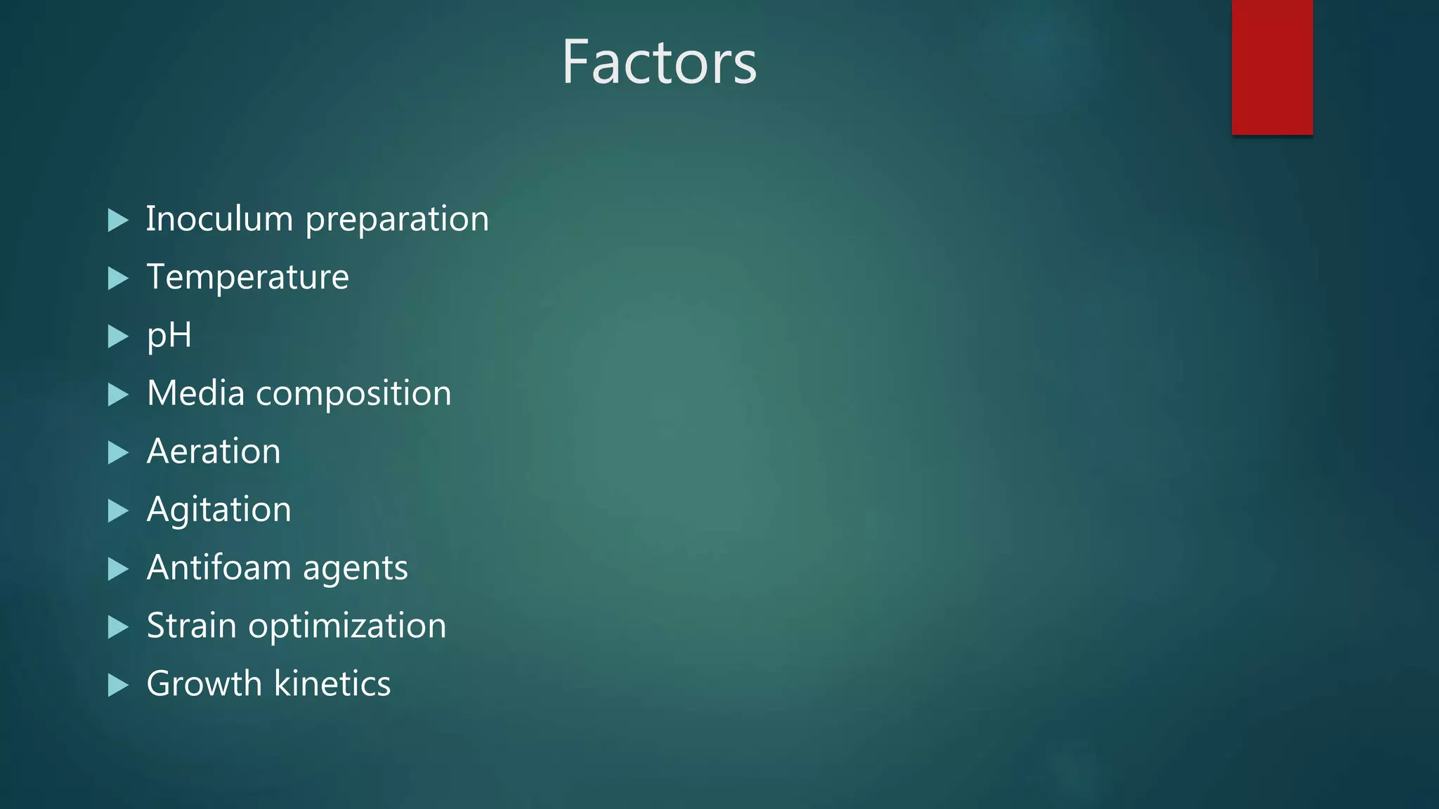 Factors affecting fermentation | PPTX