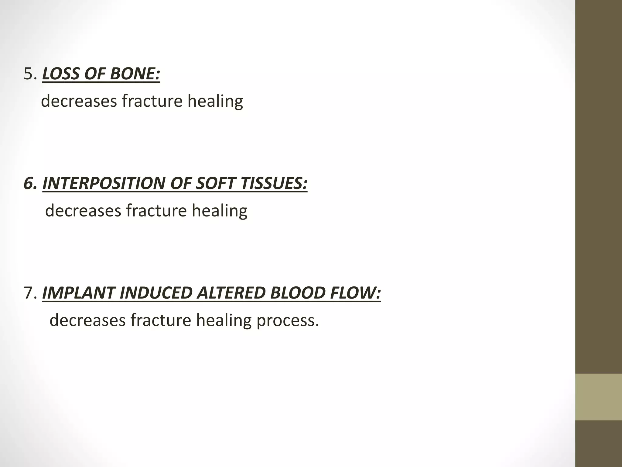 Factors affecting fracture healing | PPTX