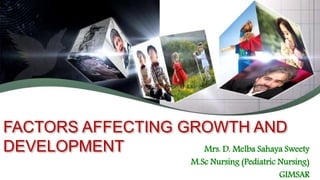 Factors affecting growth and development | PPTX