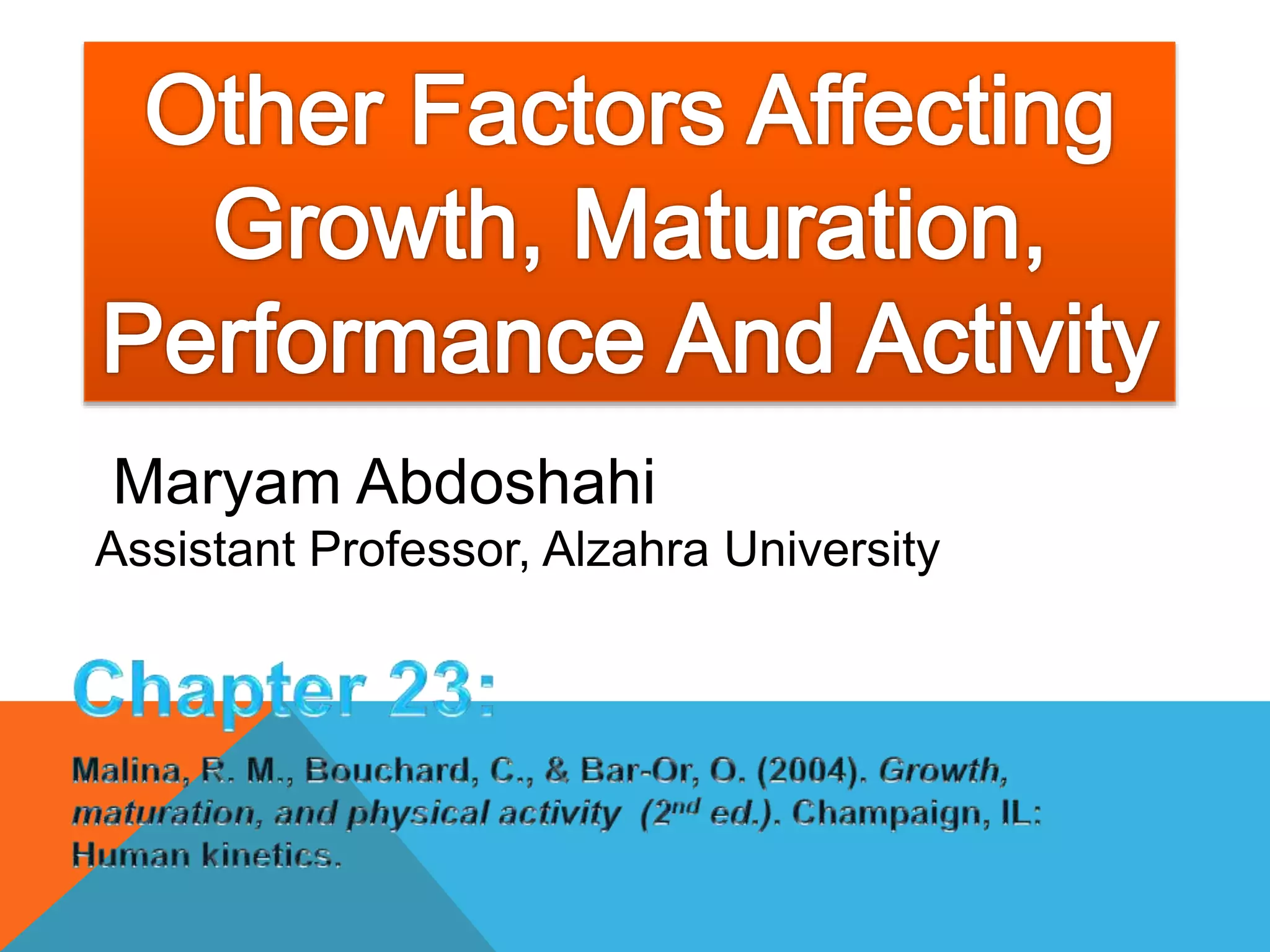 Factors affecting growth, maturation,physical activity | PPT