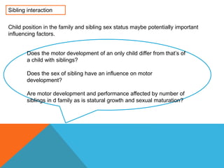 Factors affecting growth, maturation,physical activity | PPTX
