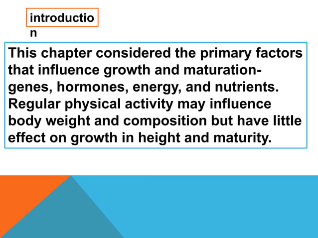 Factors affecting growth, maturation,physical activity | PPT