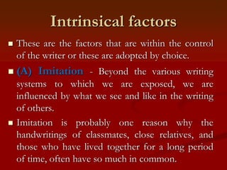 factors_affecting_handwritng_part_2.ppt