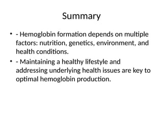 Factors_Affecting_Hemoglobin_Formation .pptx