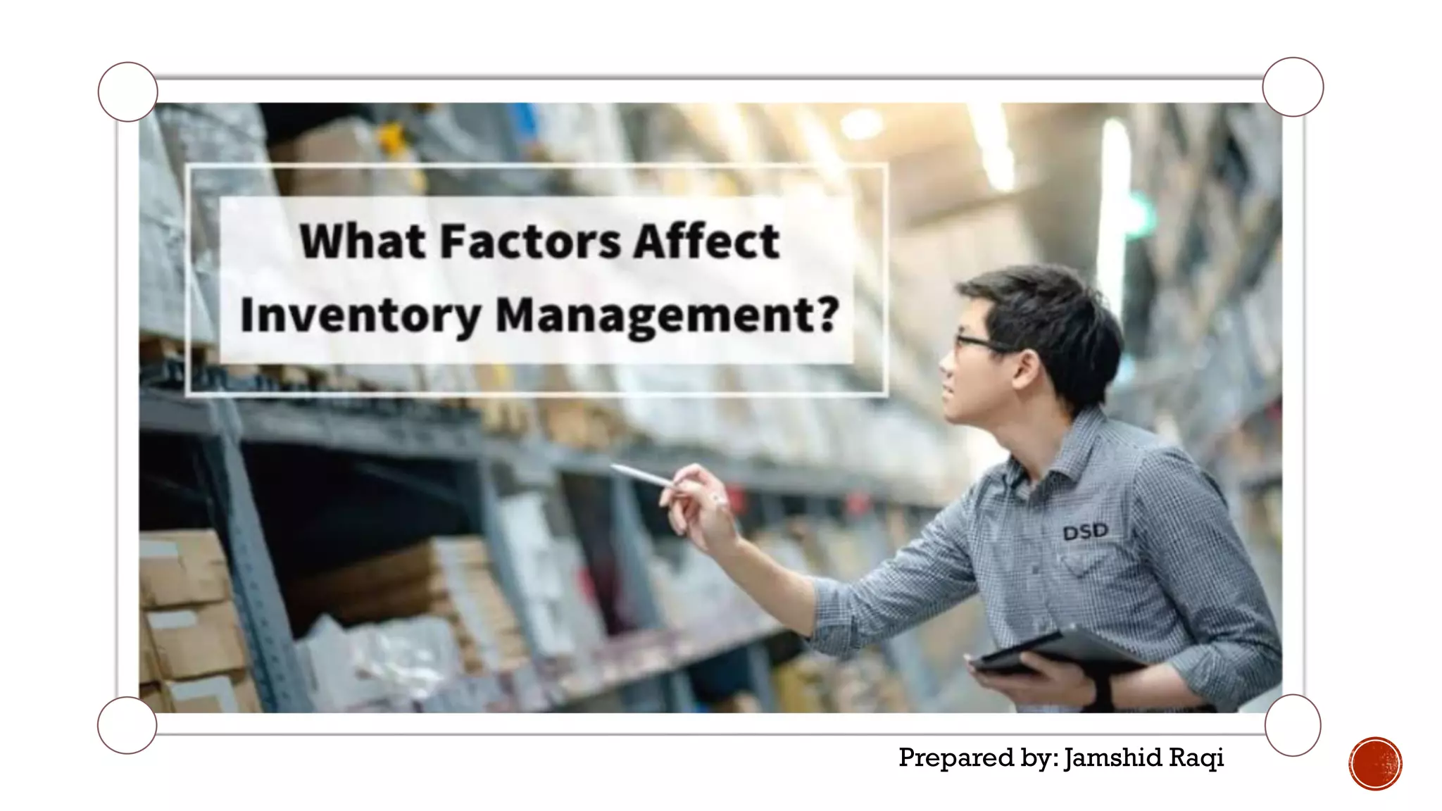 Factors affecting inventory management | PDF