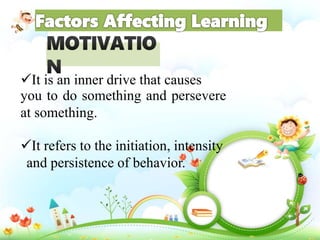 Factors affecting learning | PPT | Education