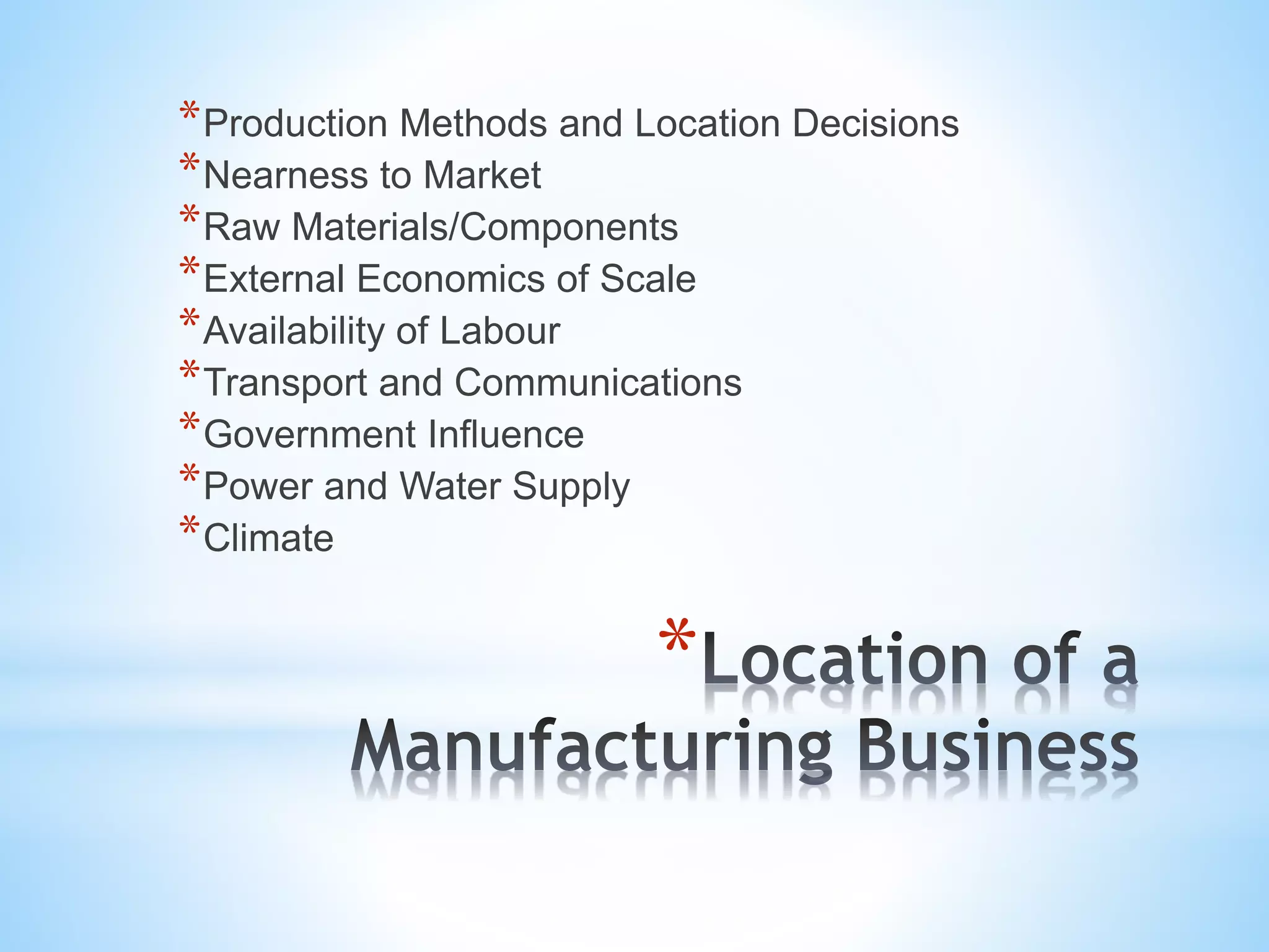 Factors Affecting Location Of A Business Ppt