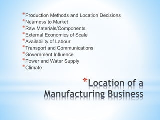 Factors affecting location of a business | PPT