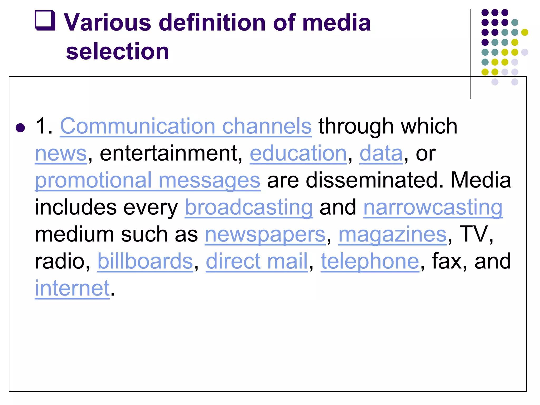 Factors affecting media selection | PPT
