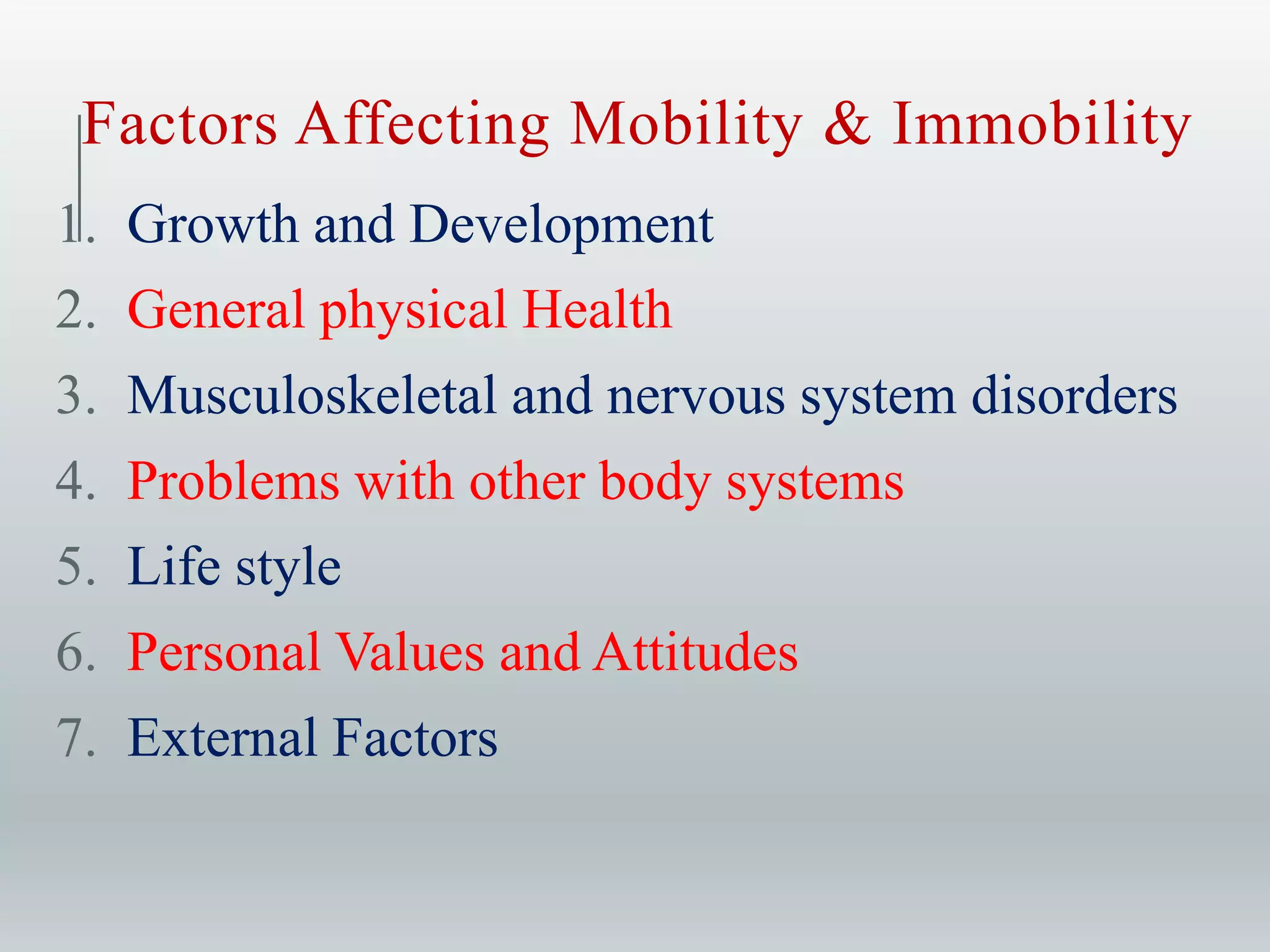 Factors affecting mobility.pptx