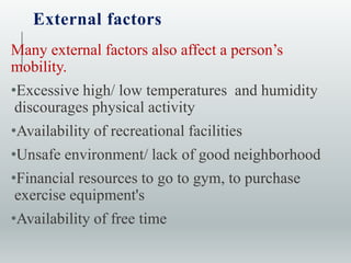 Factors affecting mobility.pptx