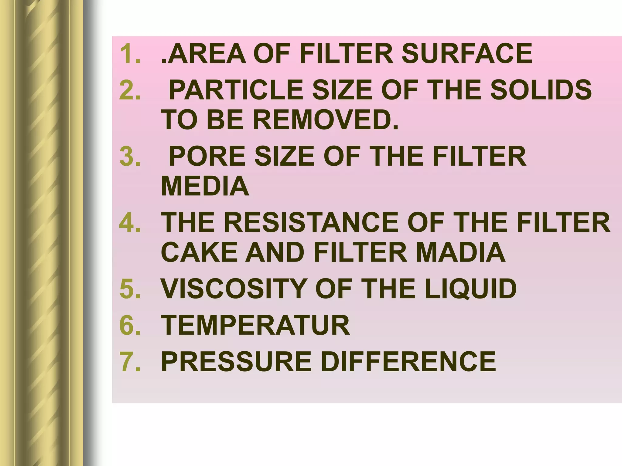 Factors affecting of filtration | PPT