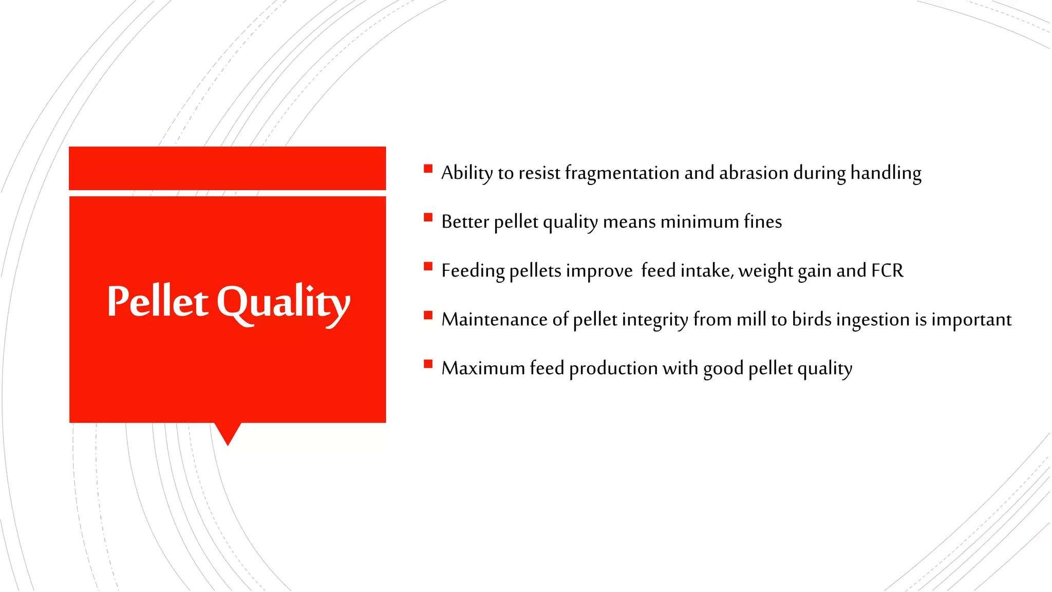Factors affecting pellet quality | PPSX