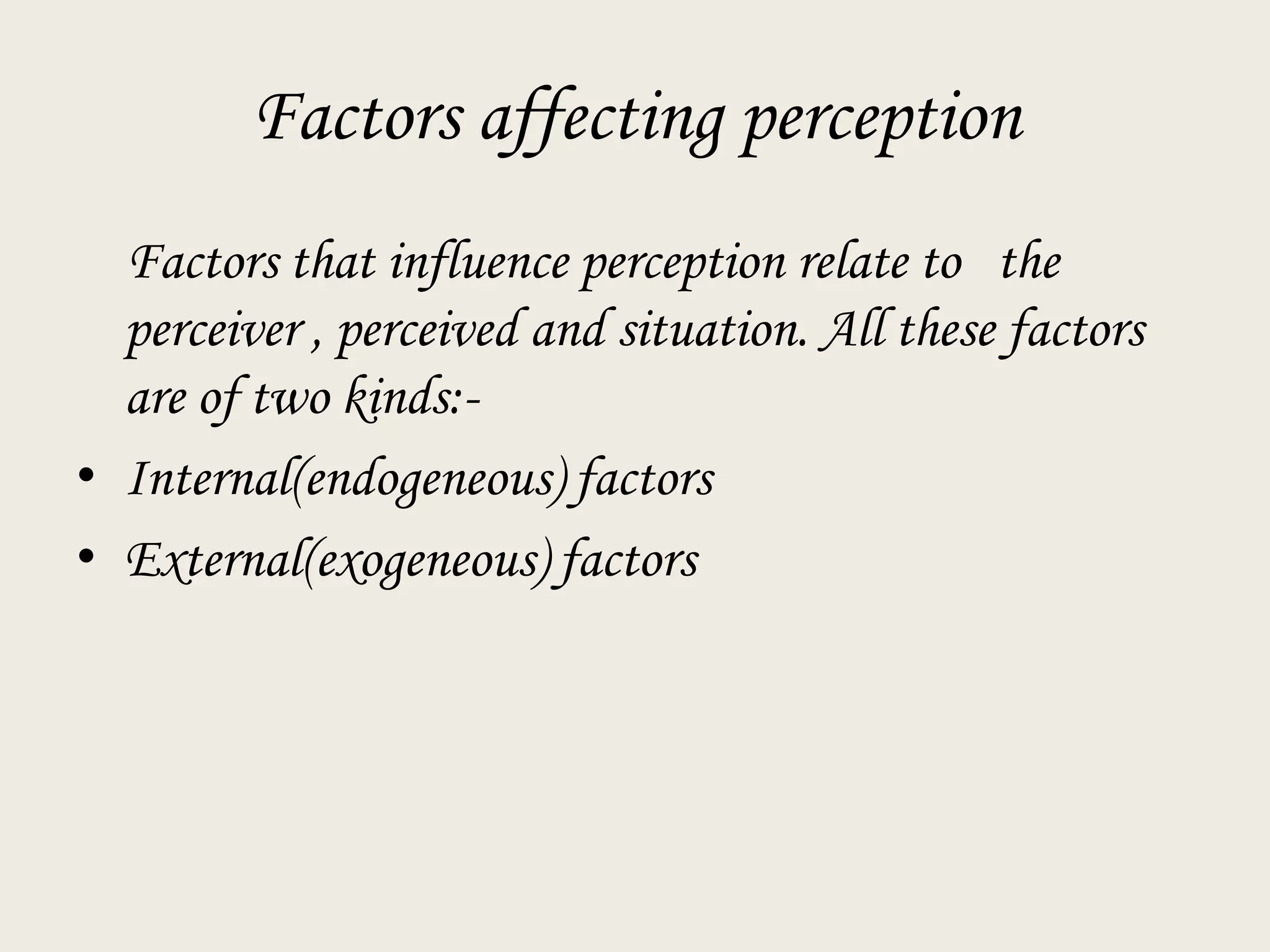 Factors affecting perception asha | PPTX