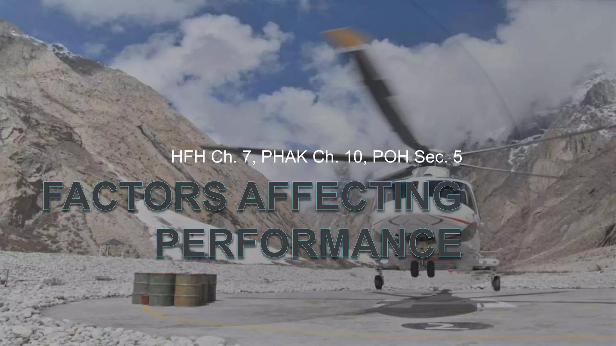 Factors Affecting Helicopter Performance | PPTX