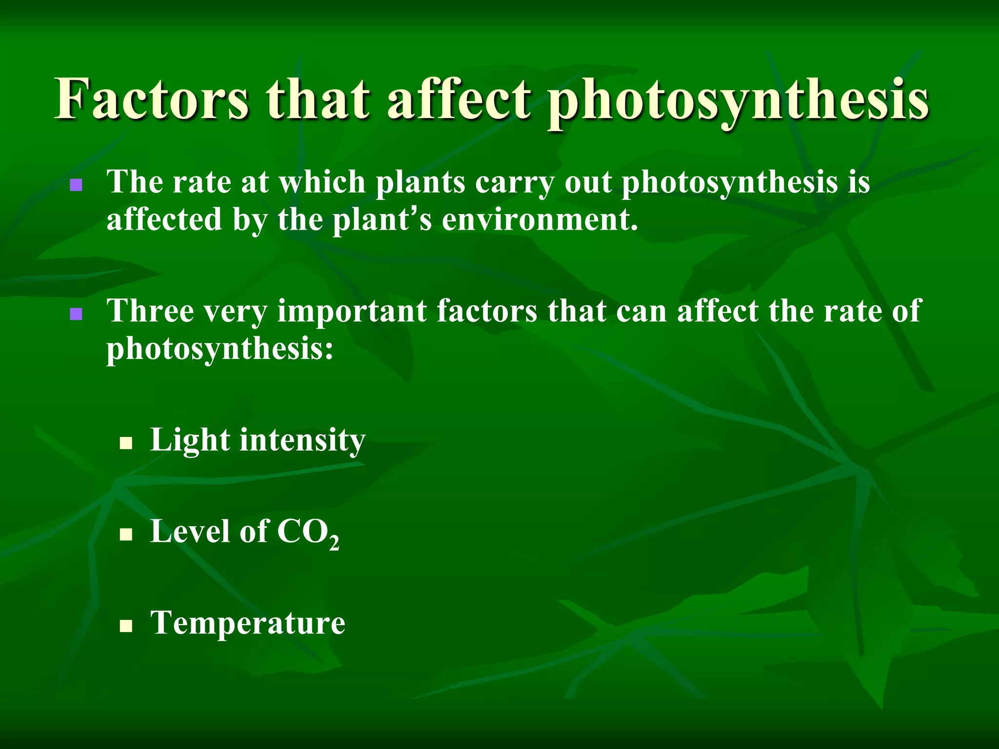 Factors Affecting Photosynthesis | PPT | Free Download