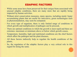 Factors affecting Plant Health – Edaphic factors and Biotic Factors | PDF