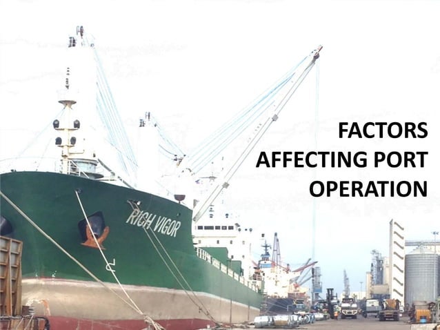 Factors Affecting Port Operation | PDF