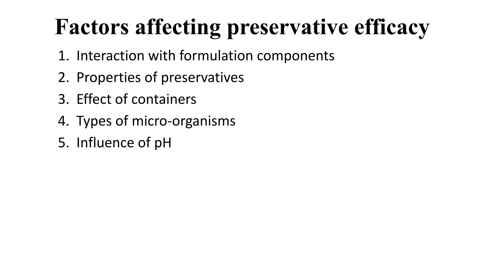 Factors affecting preservative efficacy | PPTX