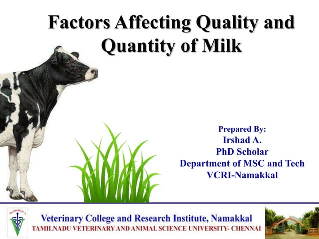 Factors affecting quality and quantity of milk in dairy cattle | PPTX | Food & Drink