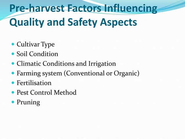 FACTORS AFFECTING QUALITY OF FRESH PRODUCE | PPT