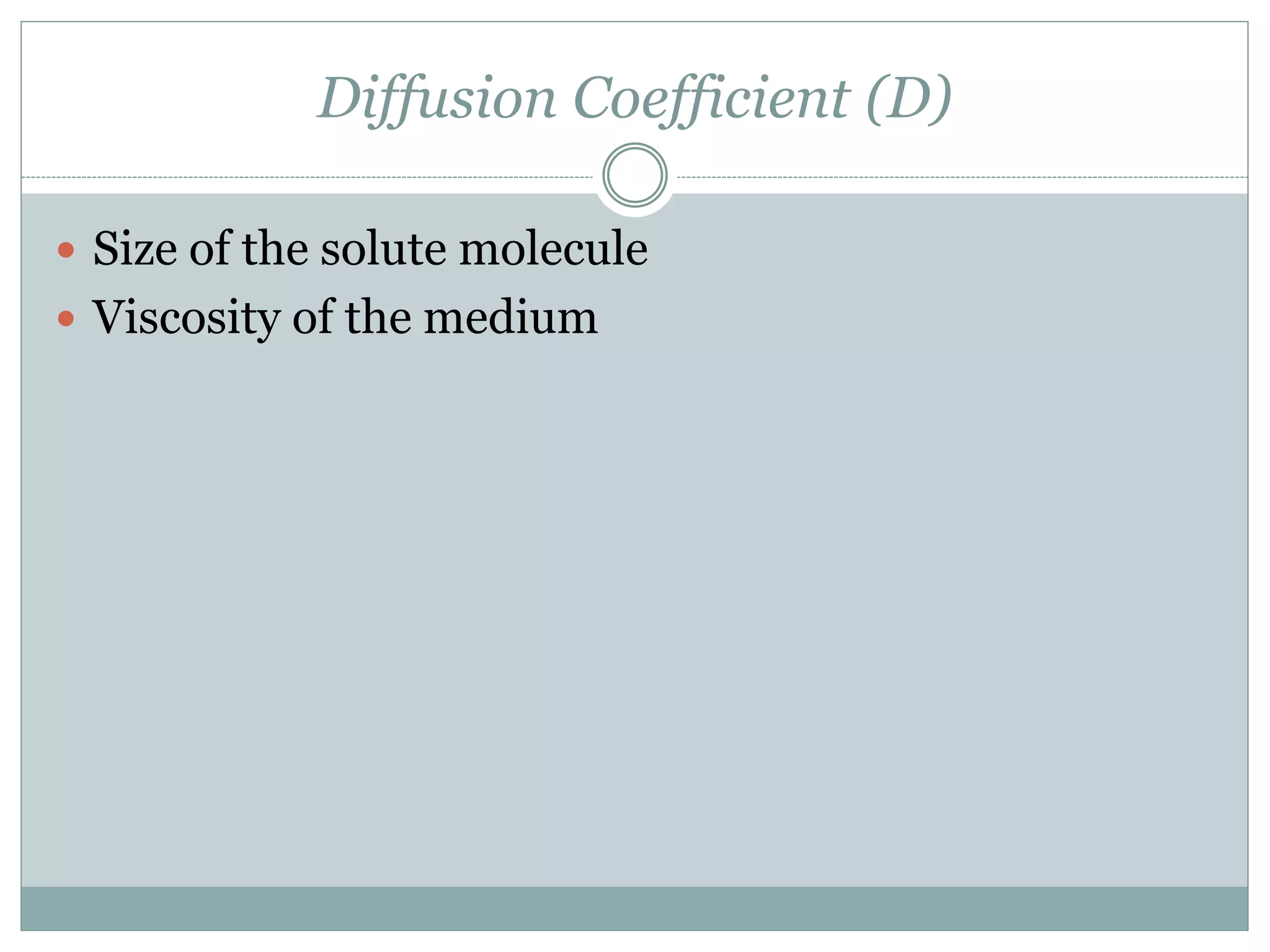 Factors affecting rate of diffusion | PPTX