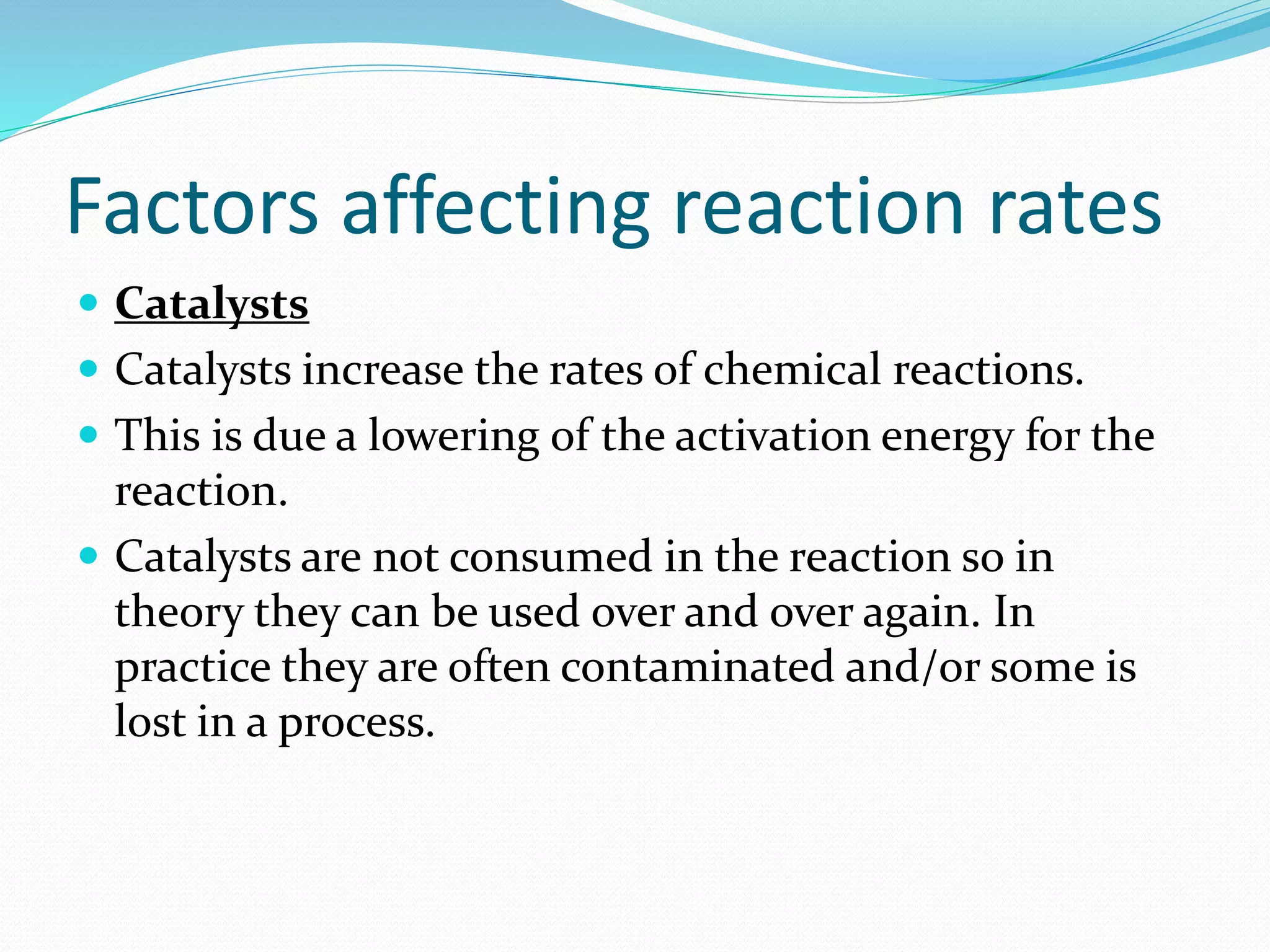 Factors affecting reaction rates | PPTX Factors affecting reaction rates | PPTX