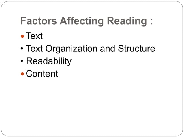 Factors affecting reading (2) | PPTX | Eye and Vision Conditions ...