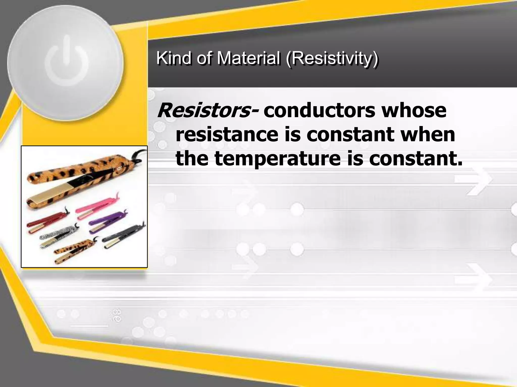 Factors affecting resistance | PPTX