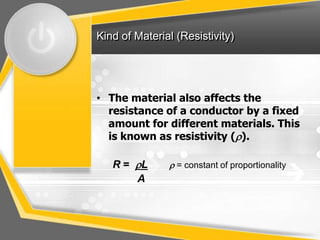 Factors affecting resistance | PPTX
