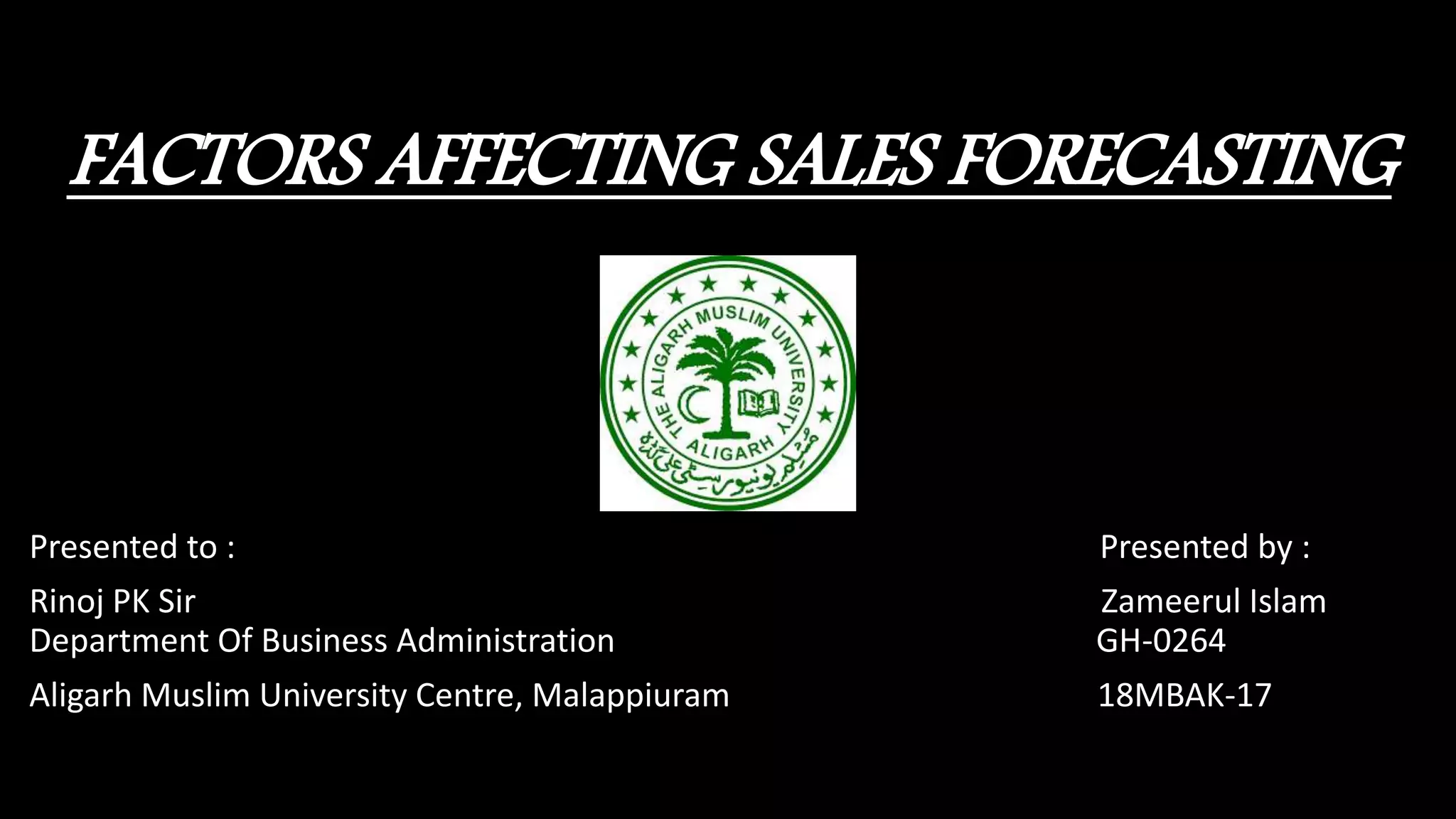 Factors Affecting Sales Forecasting Pptx