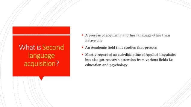 Factors affecting Second language acquisition.pptx