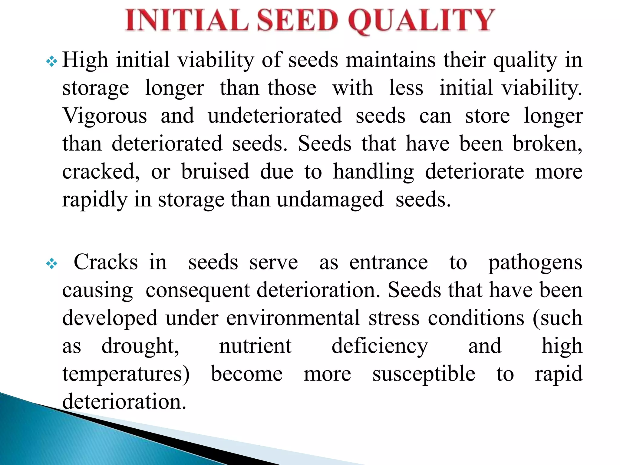 Factors affecting seed deteriaration | PPTX