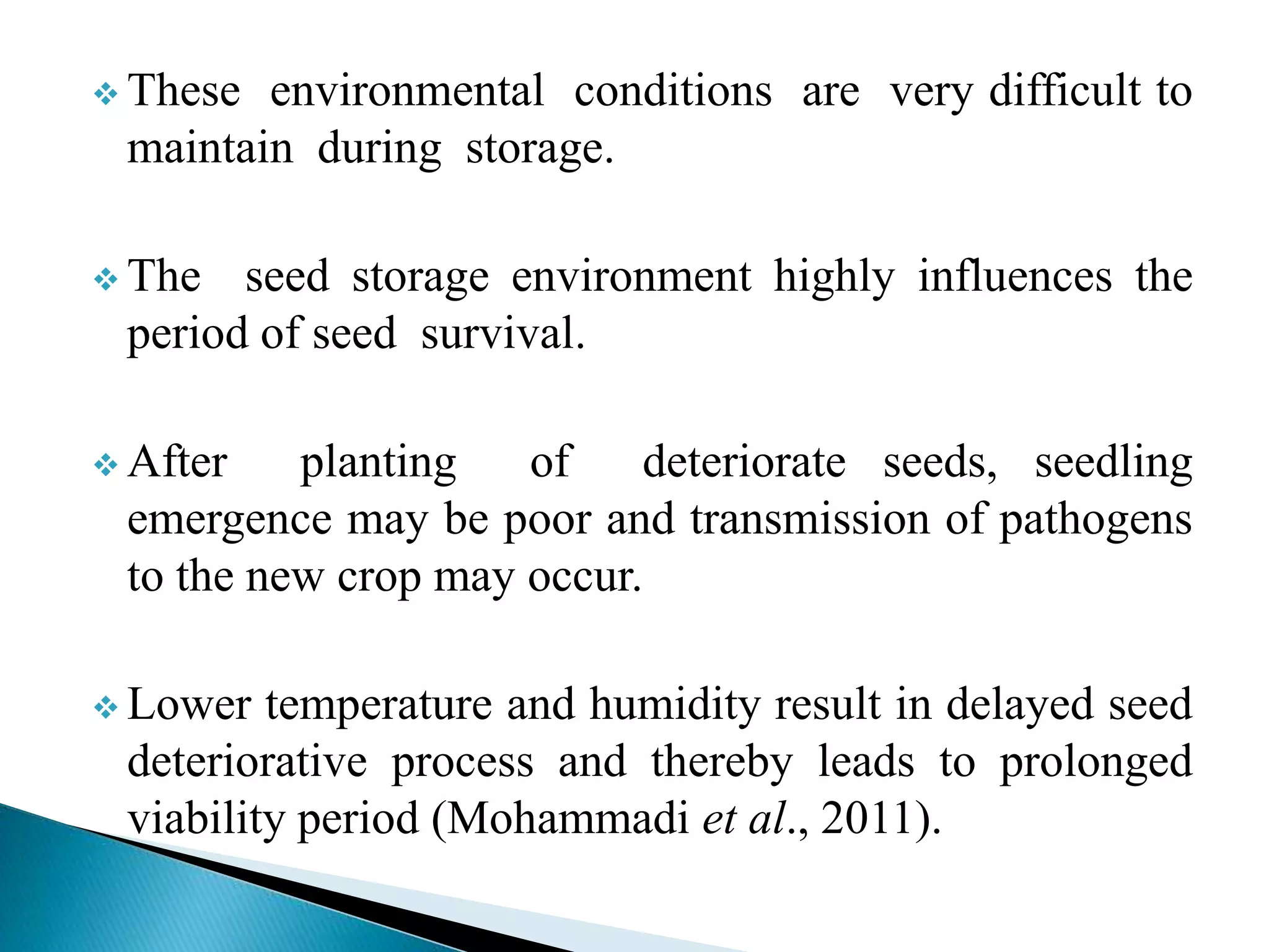 Factors affecting seed deteriaration | PPTX