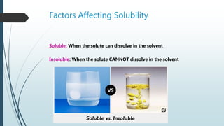 Factors affecting solubility | PPTX