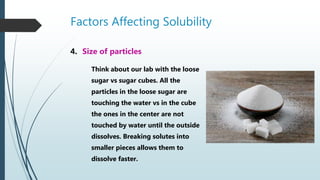 Factors affecting solubility | PPTX