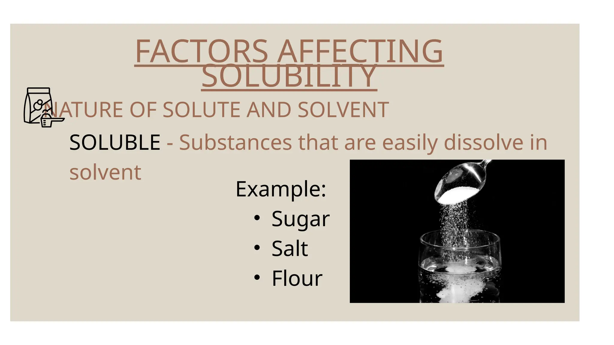 Factors Affecting Solubility Grade 7 presentation | PPTX