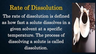Factors Affecting Solubility and Rate of Dissolution.pptx