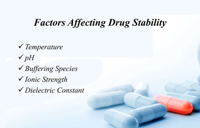 Factors affecting stability of drugs | PPTX