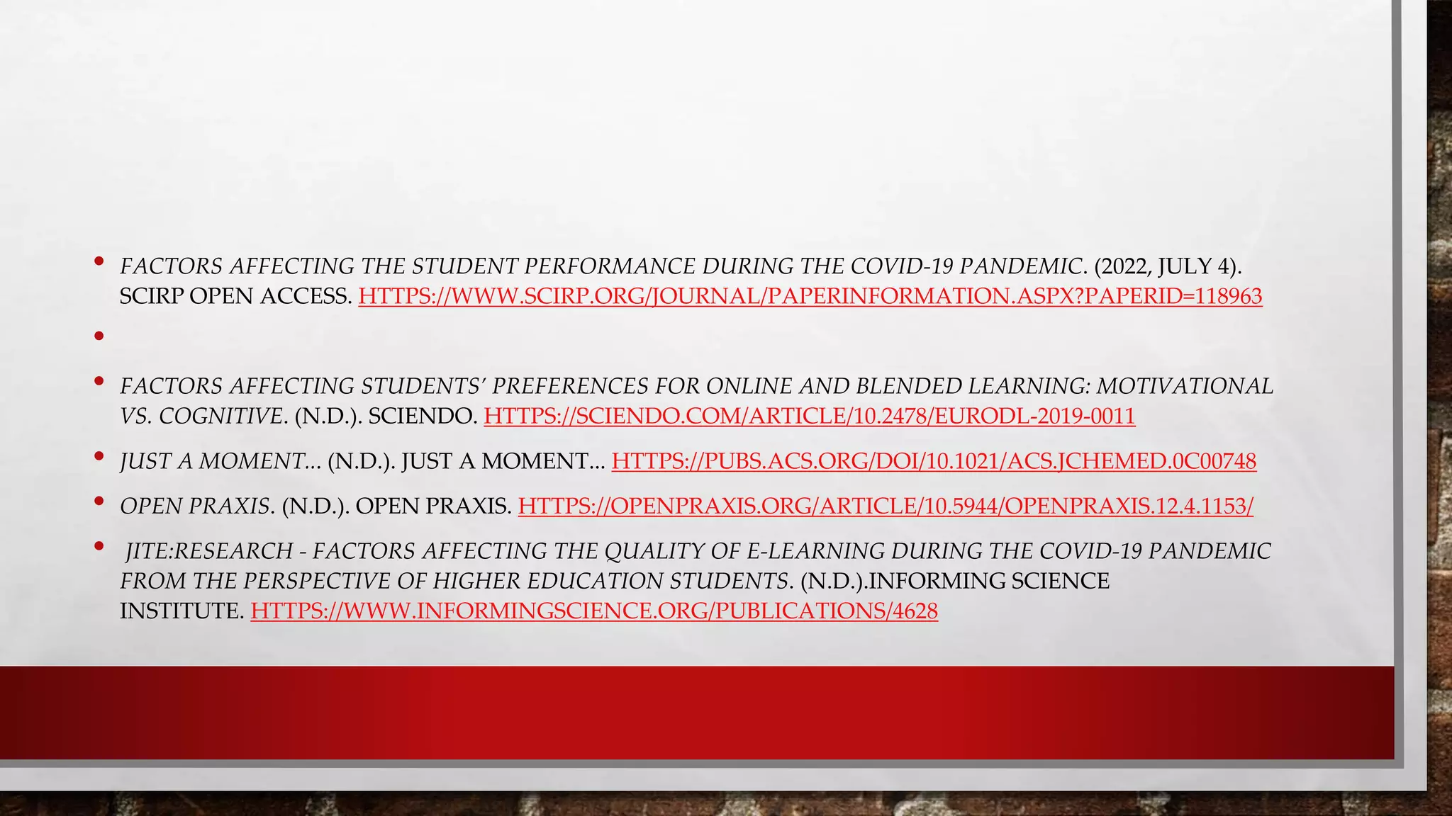 Factors Affecting Student Online Learning outcomes Pre and Post ...